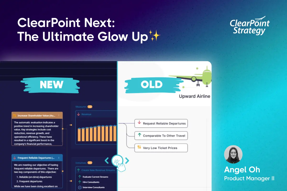 ClearPoint Next: Smarter Strategy Execution & Reporting | ClearPoint Strategy Blog